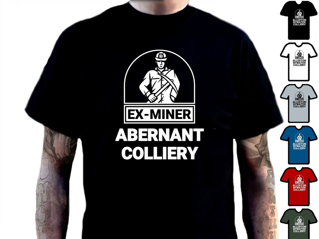 Ex Miner T-Shirt Personalised Mining T Shirt add Colliery Name to T ...