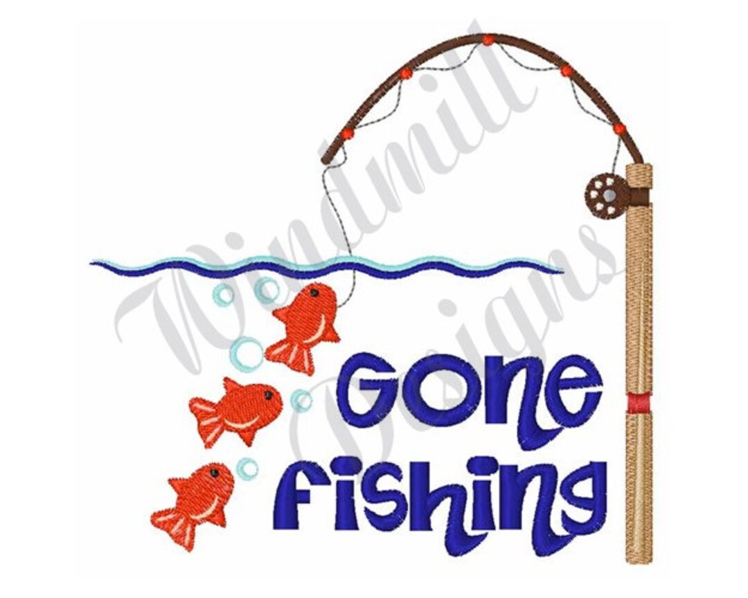 Gone Fishing - Machine Embroidery Design, Embroidery Designs, Machine ...