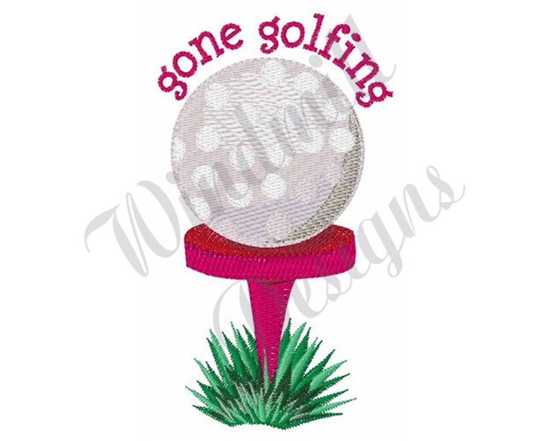 Gone Golfing - Machine Embroidery Design, Embroidery Designs, Machine ...