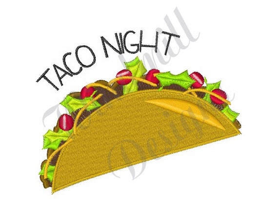 Taco Night Machine Embroidery Design Embroidery Designs - Etsy