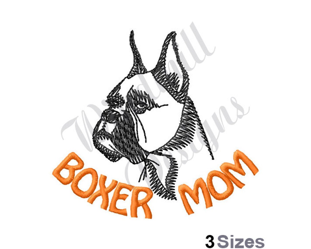 Boxer Dog Mom - Machine Embroidery Design, Embroidery Designs, Machine ...
