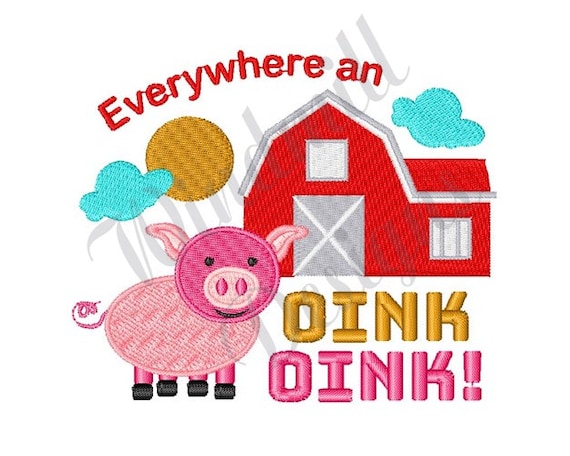 Farm Everywhere an Oink Oink Machine Embroidery Design | Etsy