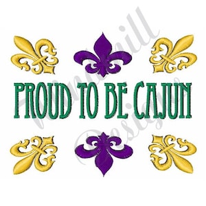 Proud to Be Cajun Machine Embroidery Design, Embroidery Designs ...