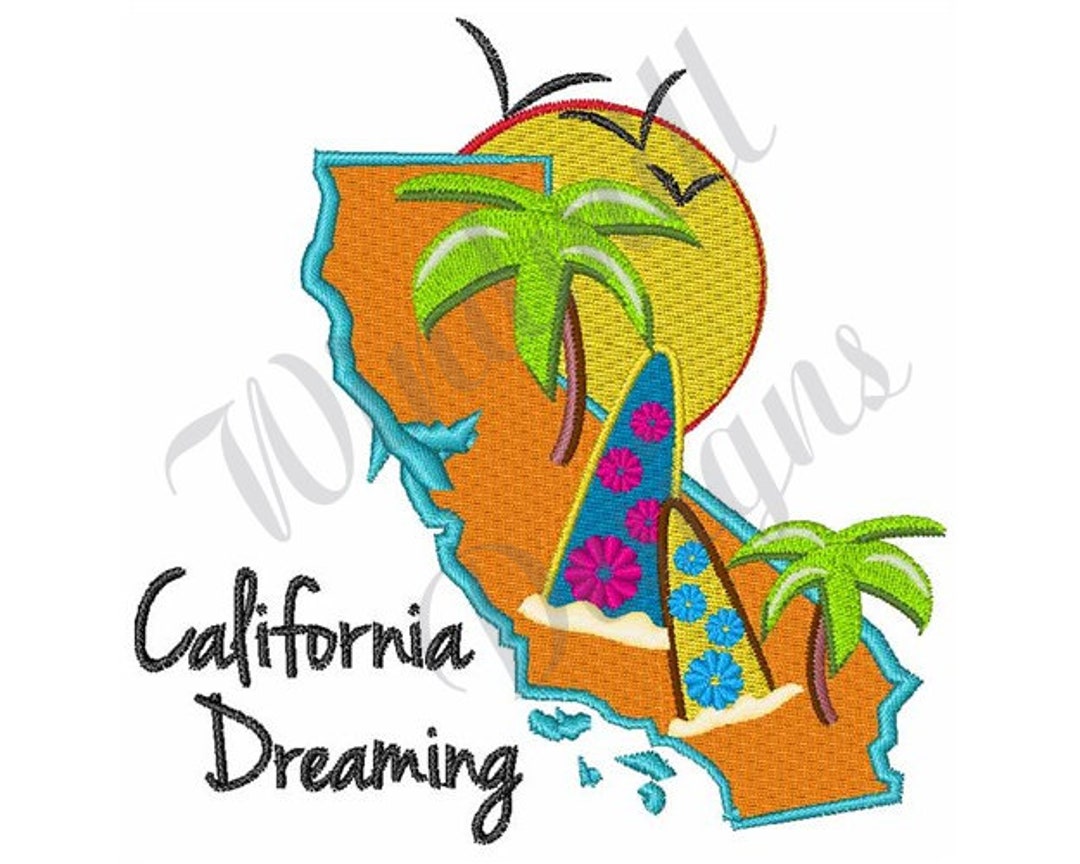California Dreaming - Machine Embroidery Design, Embroidery Designs ...