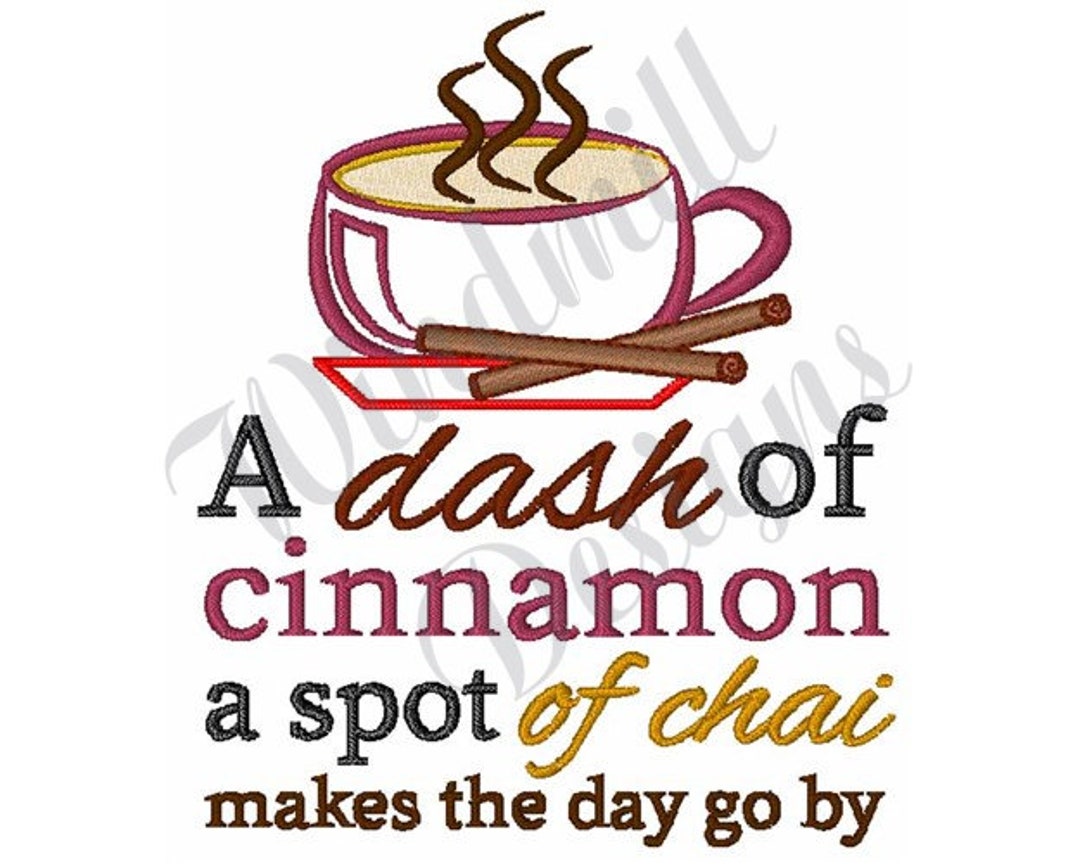 Chai Tea With Cinnamon Machine Embroidery Design, Embroidery Designs ...