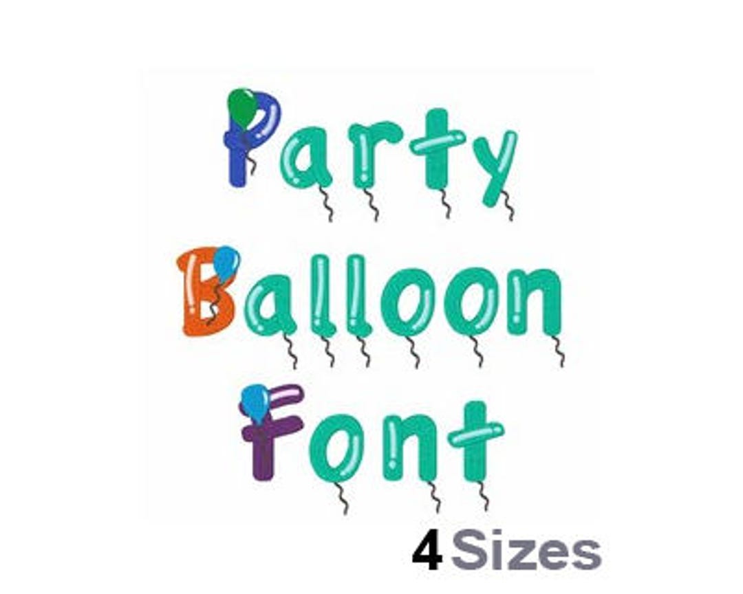 Party Balloon Machine Embroidery Font Instant Download Embroidery ...