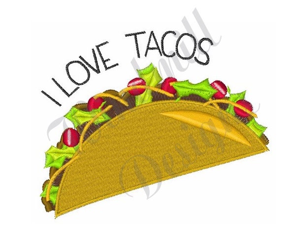 Love Tacos Machine Embroidery Design Embroidery Designs - Etsy