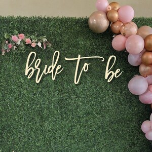 Bride to Be Sign, Bride to Be Wooden Sign, Bride to Be Sign for ...