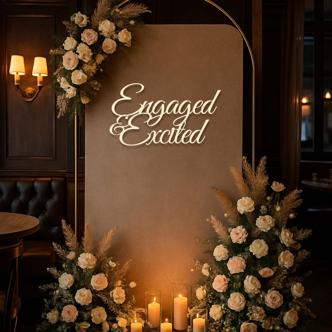 Engagement Party Sign, Engaged and Excited Sign, Engagement Gift Idea ...