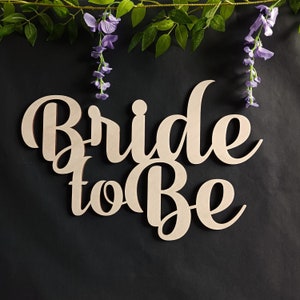 Bride to Be Wood Sign, Bride to Be Sign, Bride to Be Sign for Backdrop ...