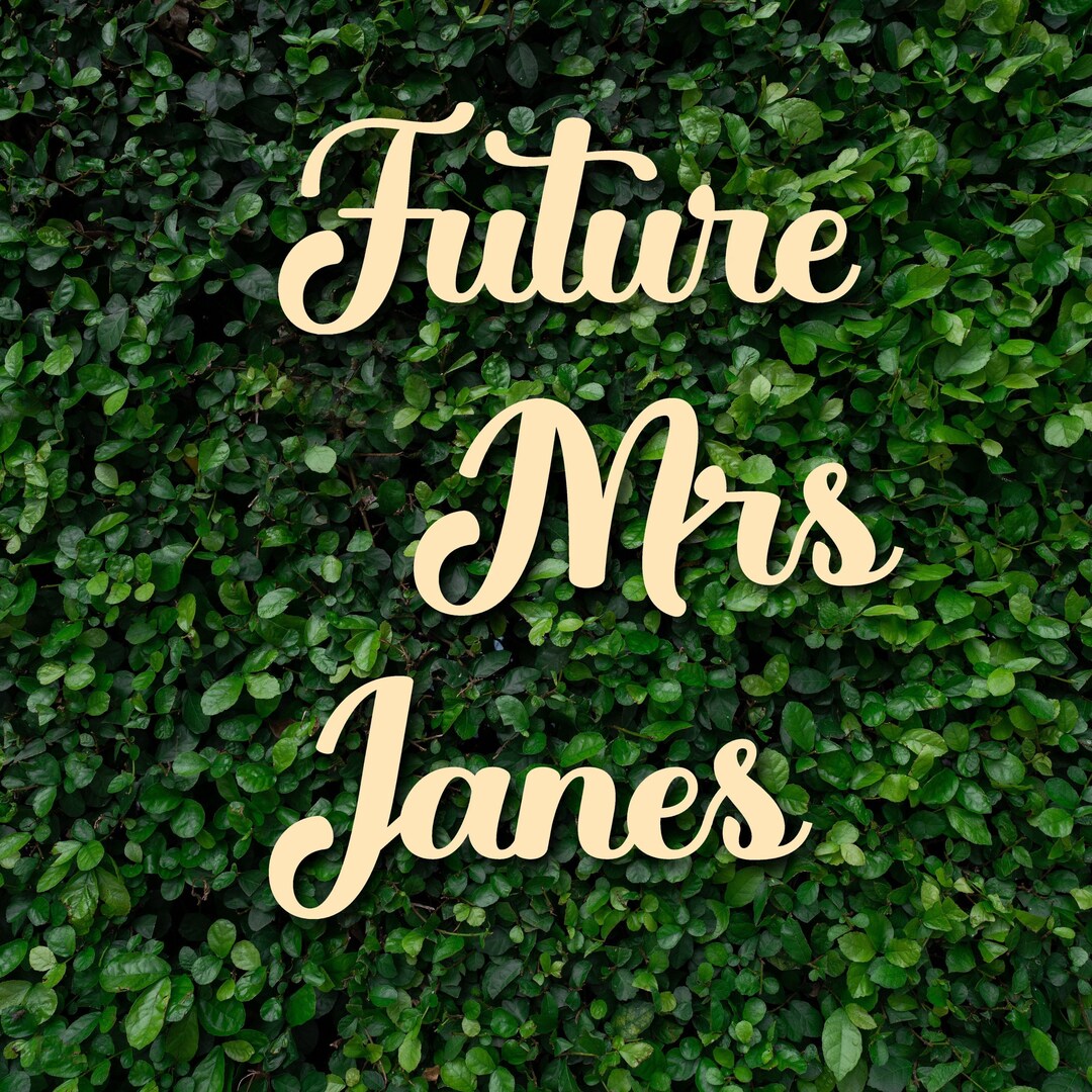 Future Mrs Bridal Shower Sign, Bridal Shower Backdrop, Future Mrs Sign ...
