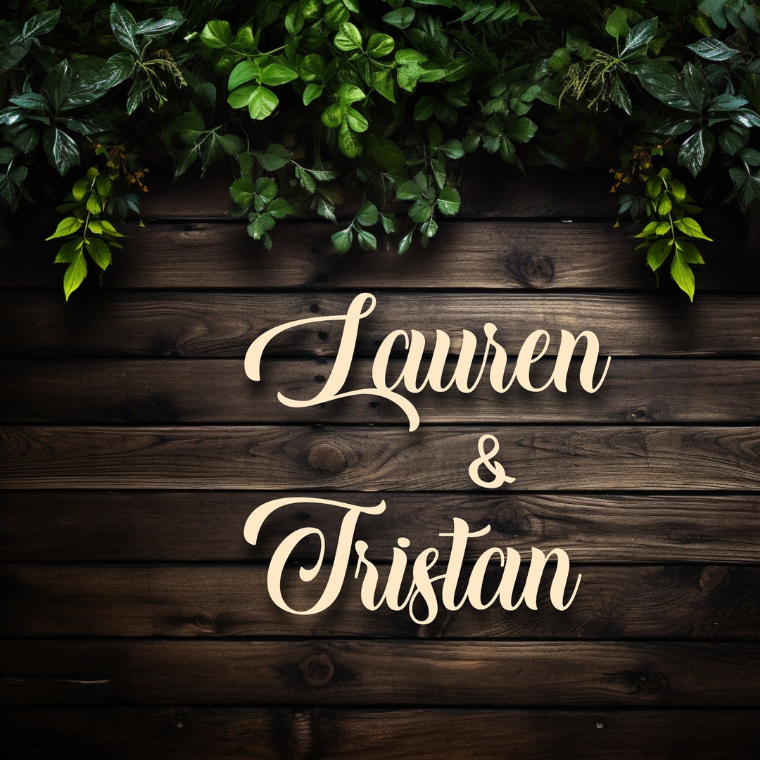 Couple Names Sign, Wedding Backdrop Signs, Custom Wedding Sign ...