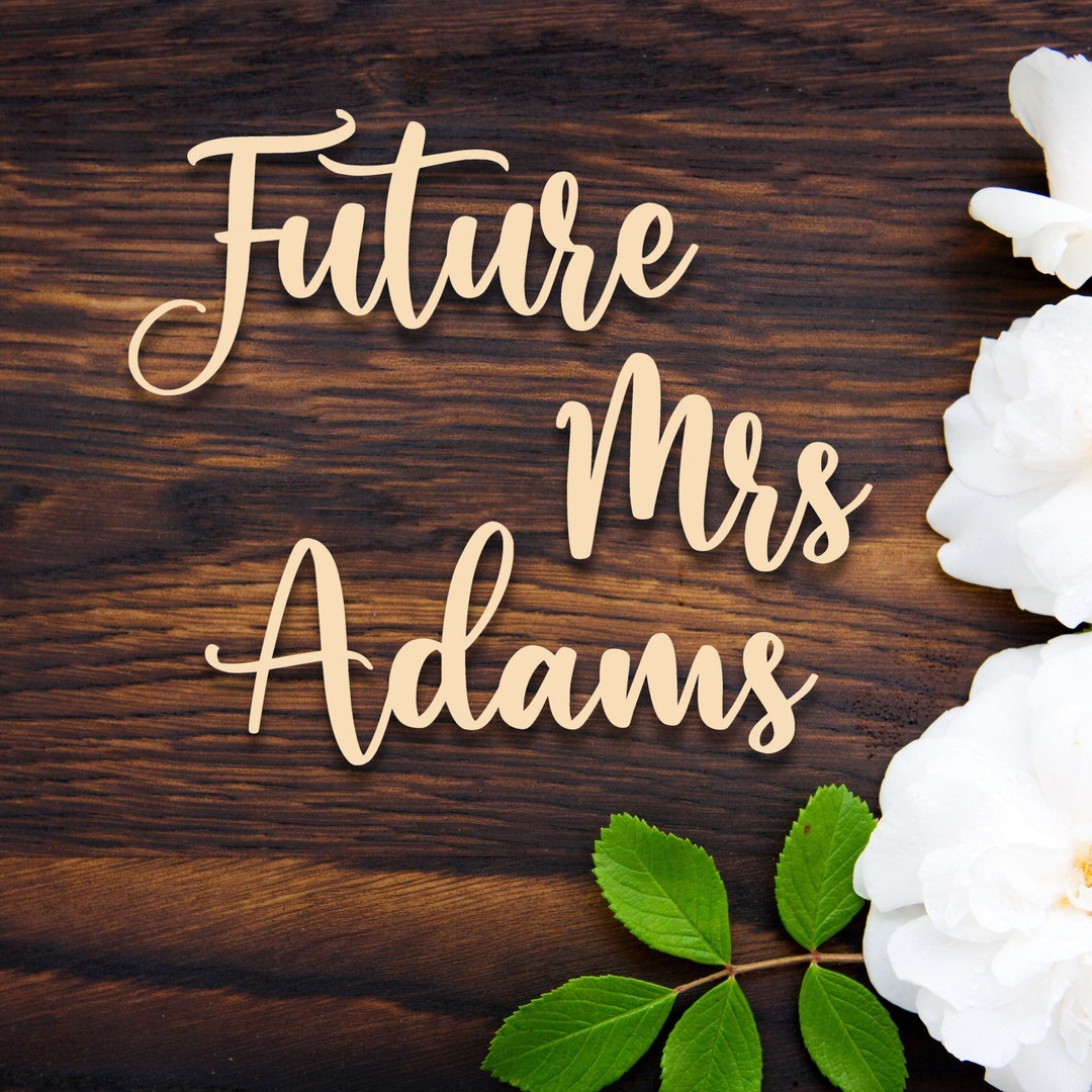 Future Mrs Sign, Bridal Shower Backdrop, Future Mrs Custom, Bridal ...