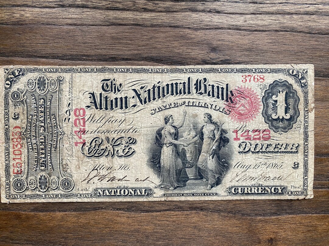 Series 1875 1 Dollar National Currency Note - 1428 Alton State of ...