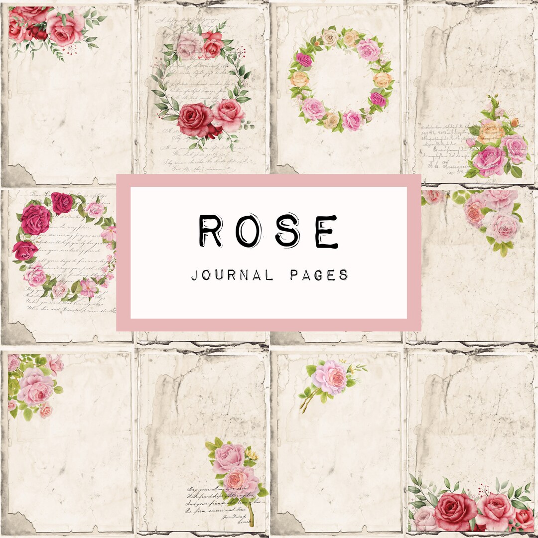 ROSE Journal Pages, Digital JUNK Journal Printable, Journal Ephemera ...