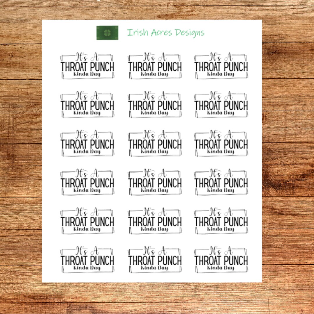 It's A Throat Punch Kinda Day Quote Planner Stickers - Etsy