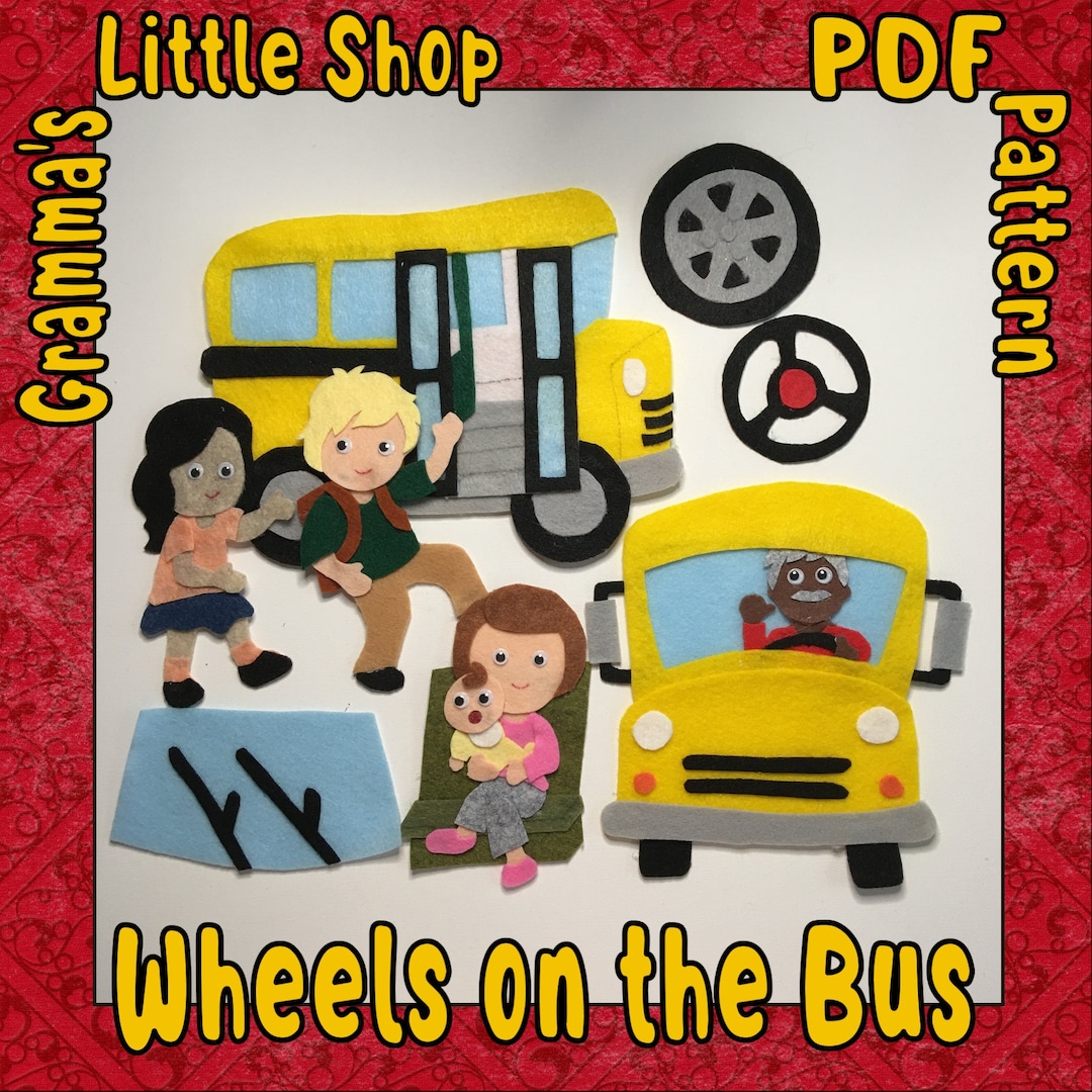 Wheels on the Bus Felt Story Pattern - PDF Downloadable Pattern - Etsy