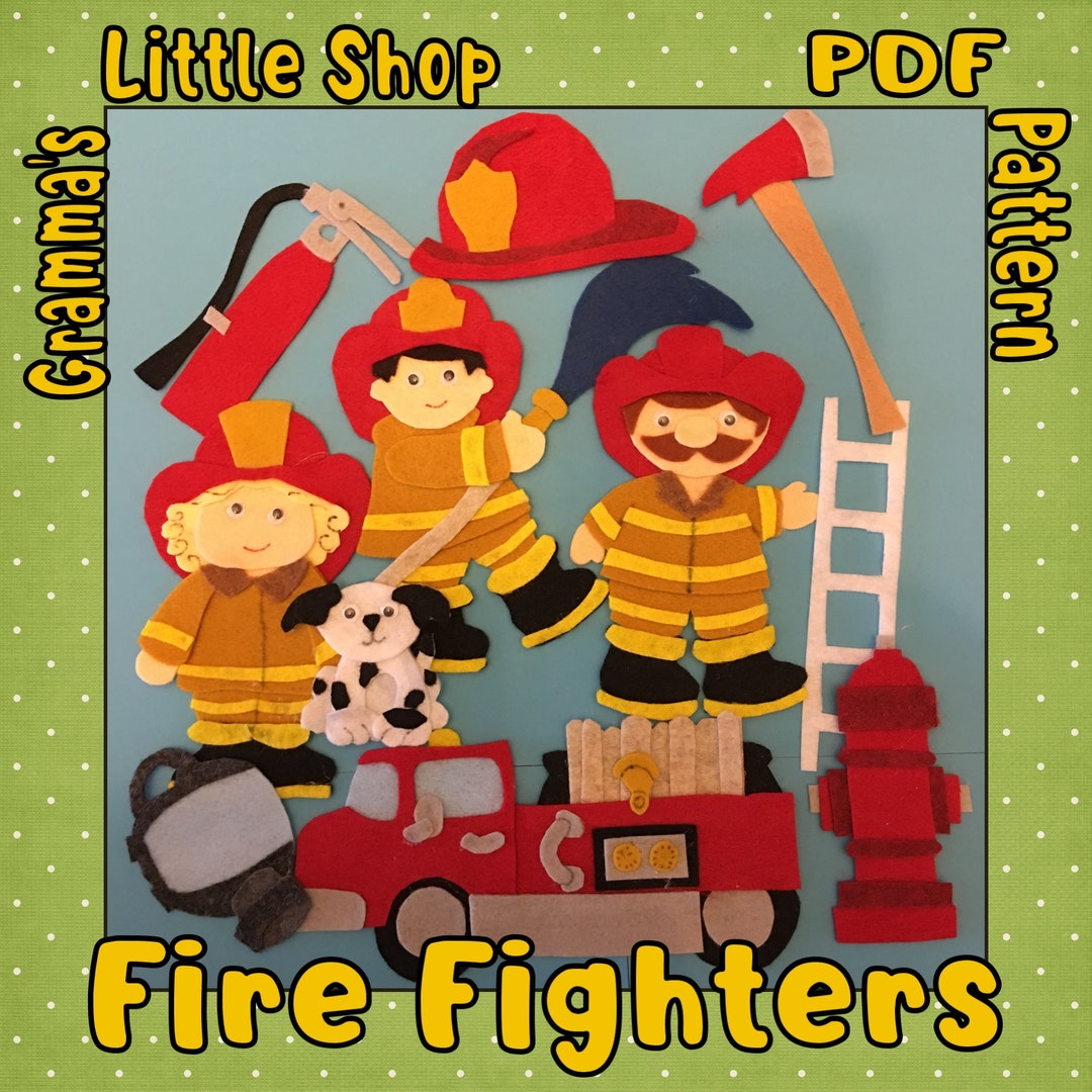 Fire Fighters and Fire Prevention Felt Board Patterns PDF - Etsy