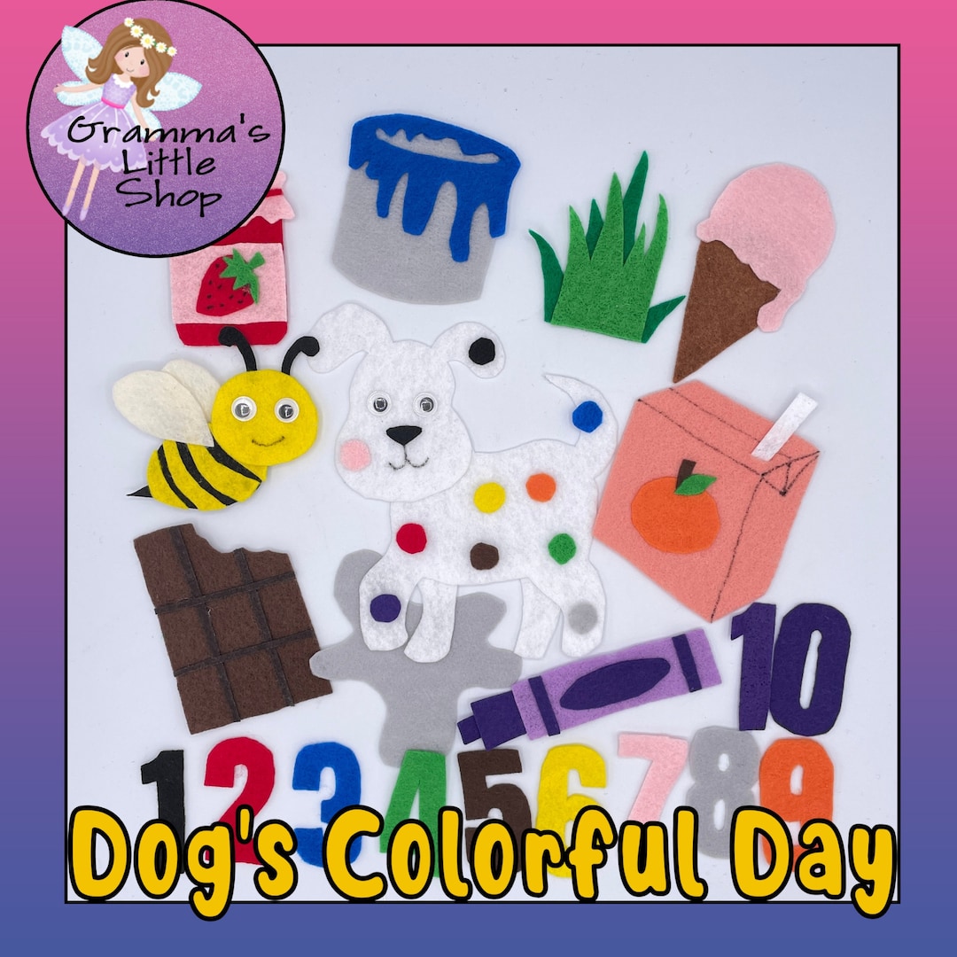 Dog's Colorful Day Educational Felt Story Pattern - Perfect for ...