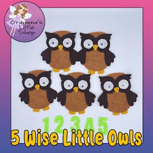 5 Wise Little Owls Felt Pattern With 5 Rhymes Included. Fall Fun ...