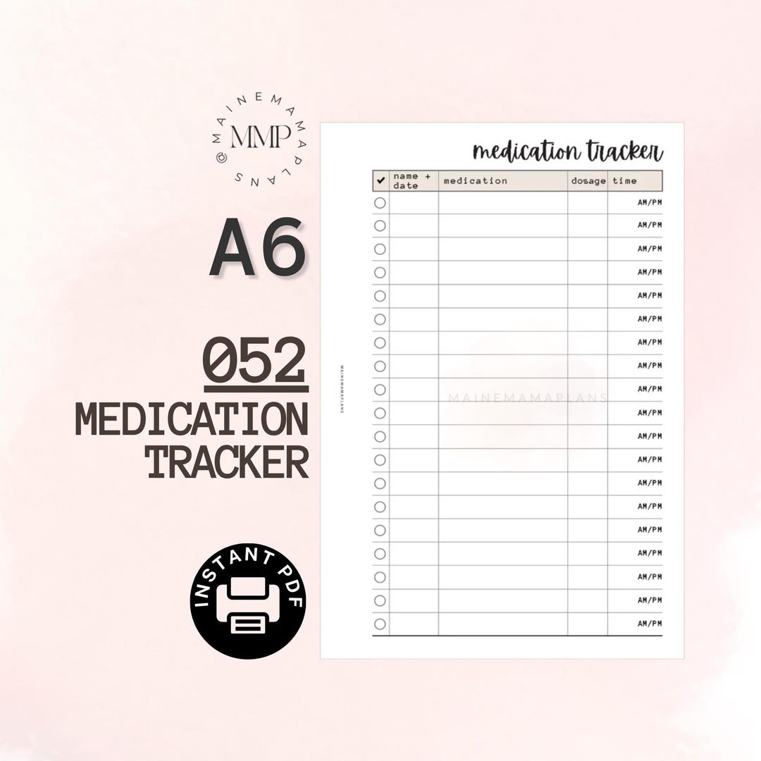 052 - A6: Medication Tracker Insert Instant PDF Printable Download ...