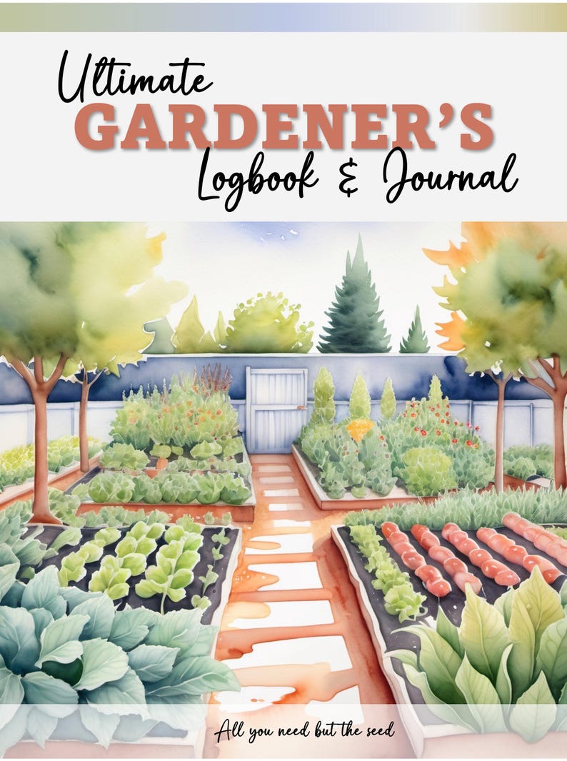 Ultimate Gardener's Logbook and Journal - Etsy