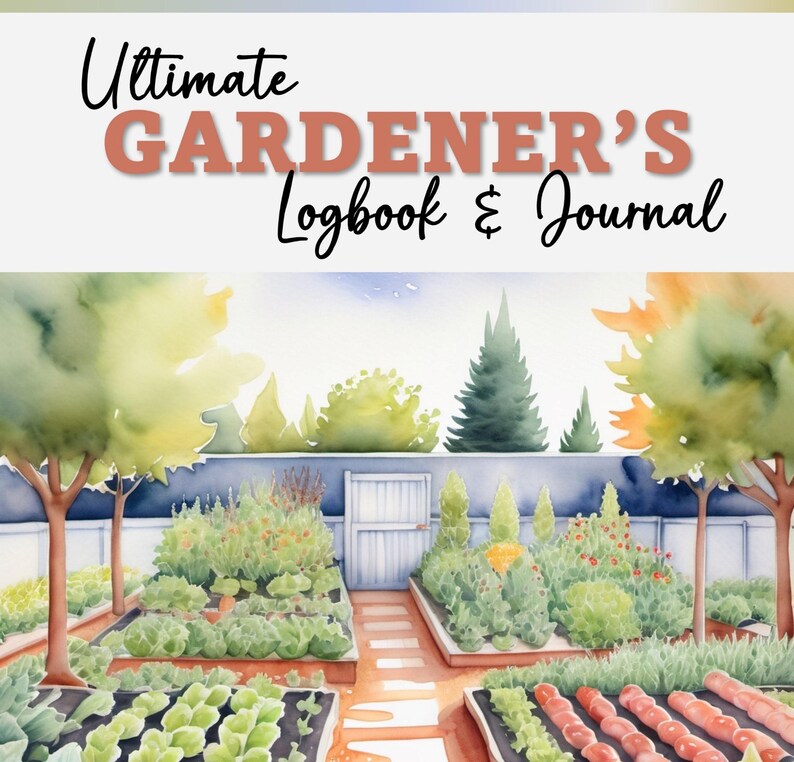 Ultimate Gardener's Logbook and Journal - Etsy