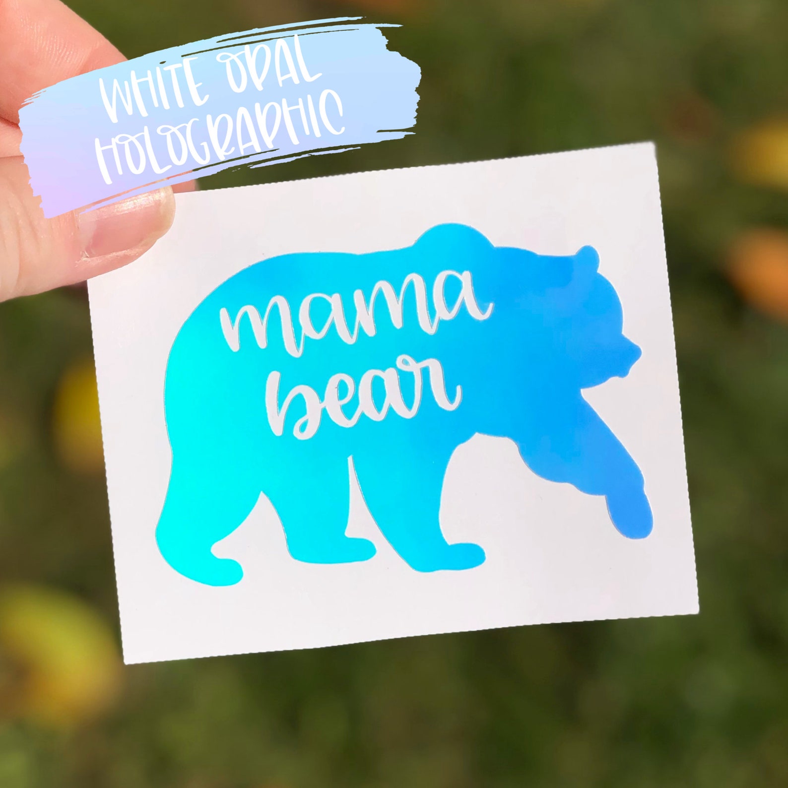 Holographic Mama Bear Decal Mama Bear Sticker Mama Decal for - Etsy