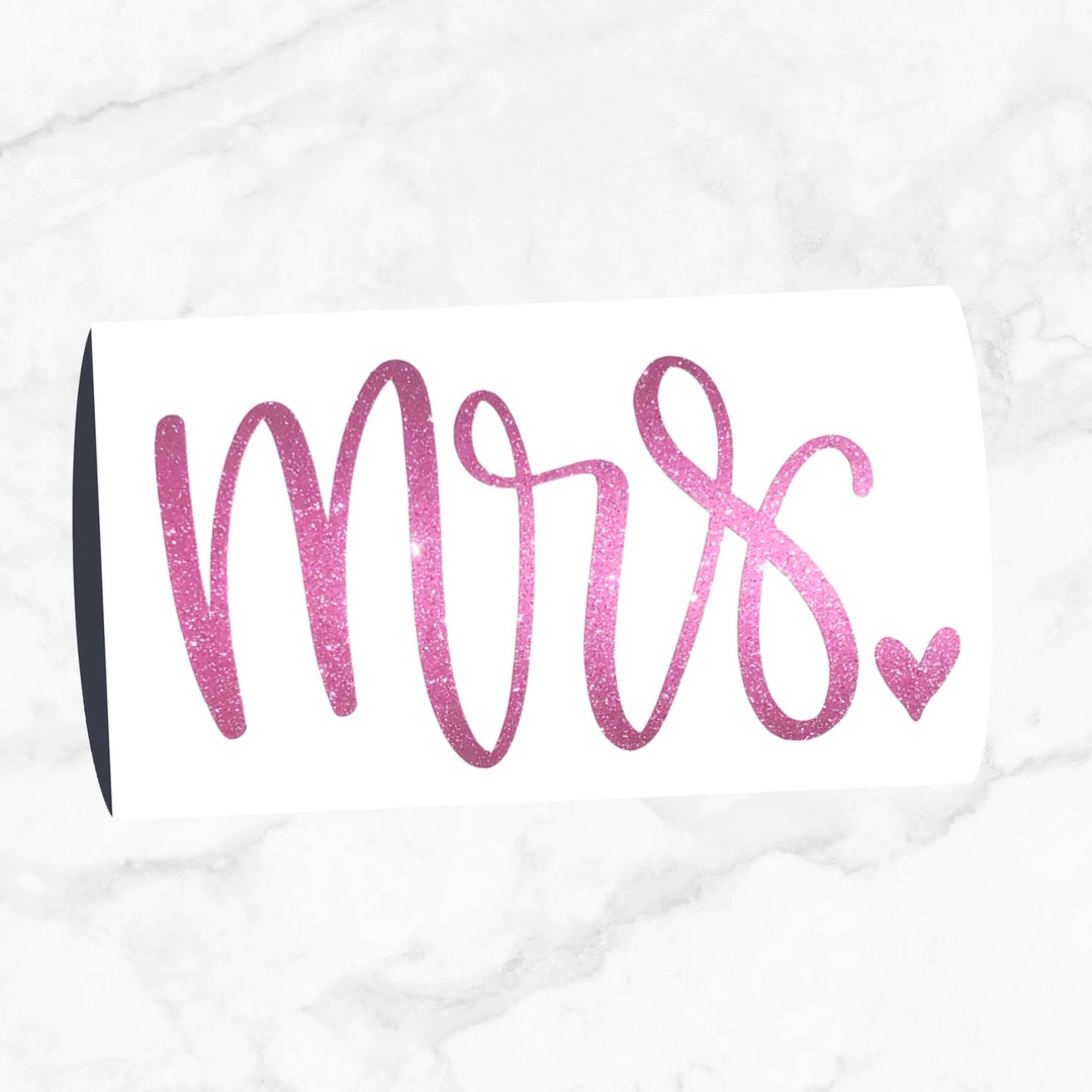 Mrs. Decal for Tumbler Glitter Mrs. Sticker Rose Gold Bride - Etsy