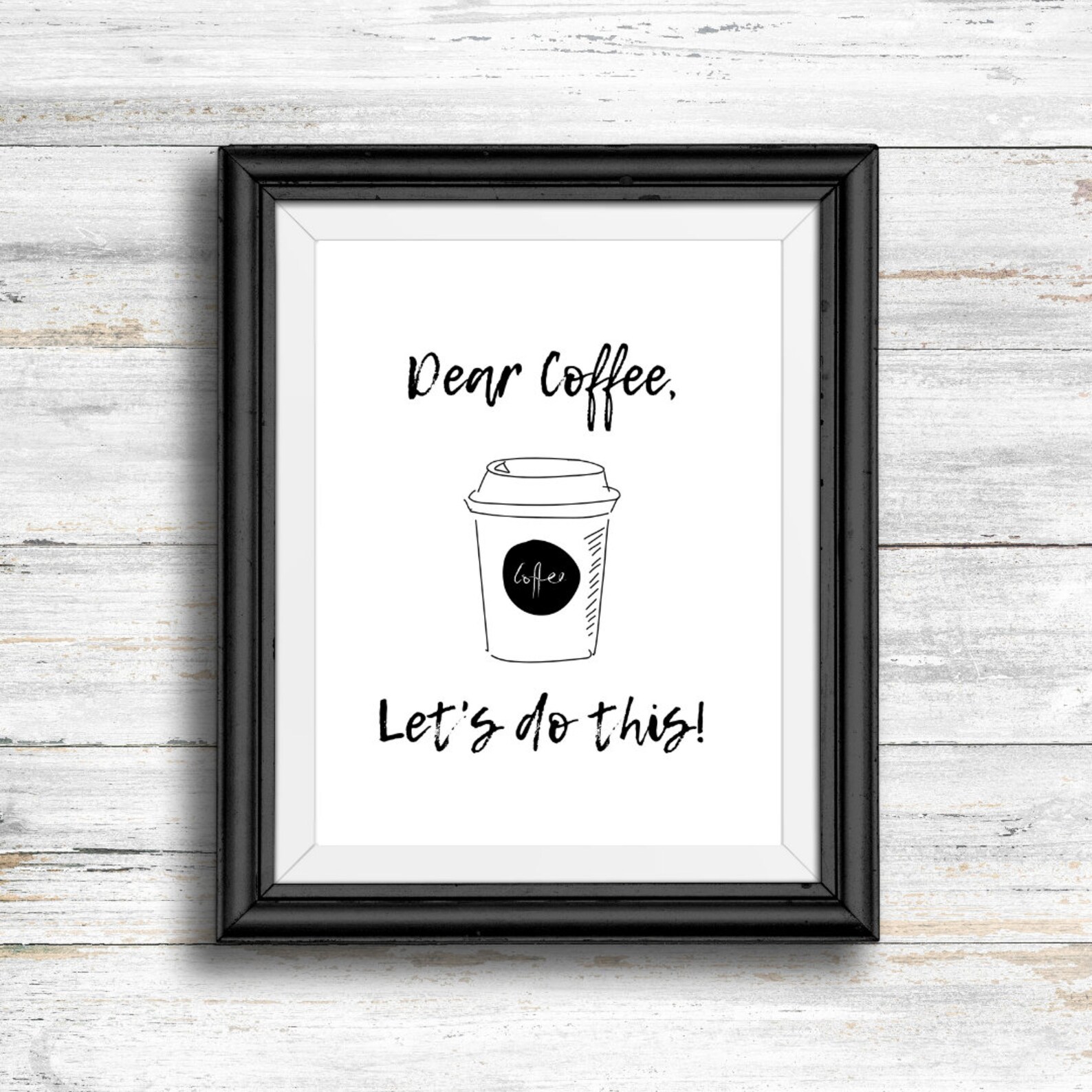 Dear Coffee Art Print | Unframed Print | 5 Different Sizes Included ...