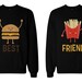 Burger and Fries Best Friend Cute Funny Trendy Graphic BFF Couple Black ...