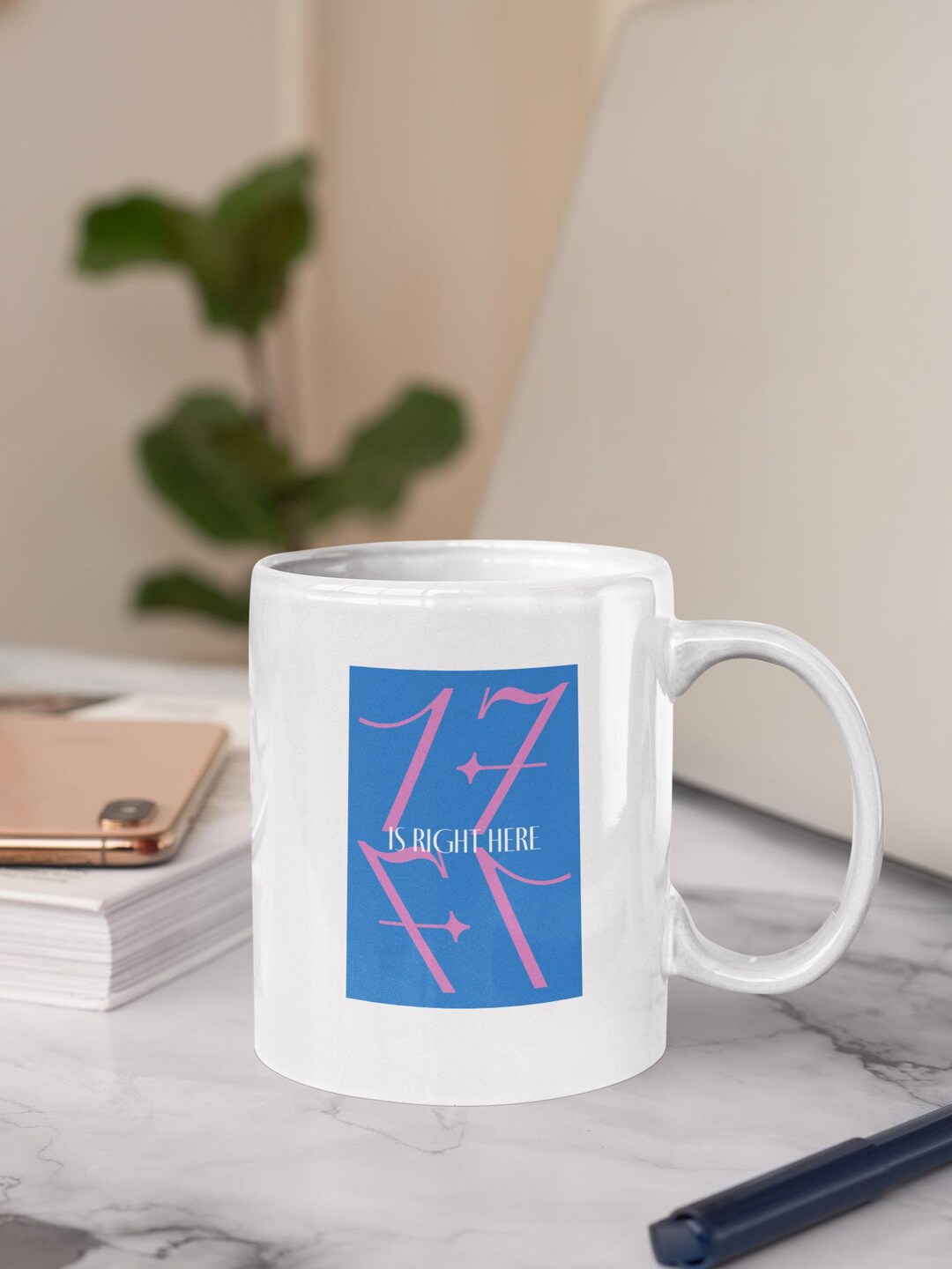 Seventeen is Right Here 11 Oz. Ceramic Coffee Mug | Cuate K-pop Fan ...