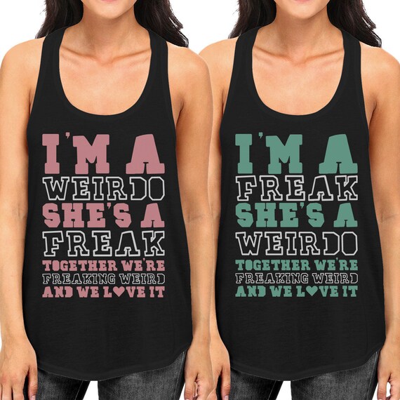 Funny Freak and Weirdo Best Friend Tank Tops Matching BFF | Etsy