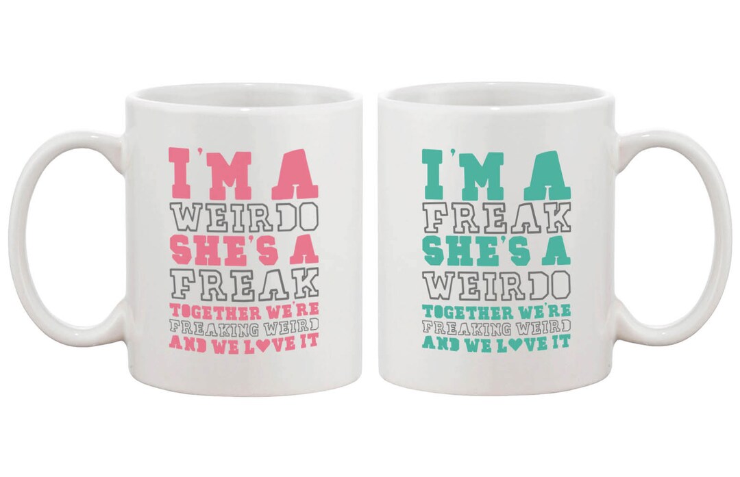 Freak and Weirdo Cute Funny Ceramic Matching Coffee Couple Mugs BFF ...