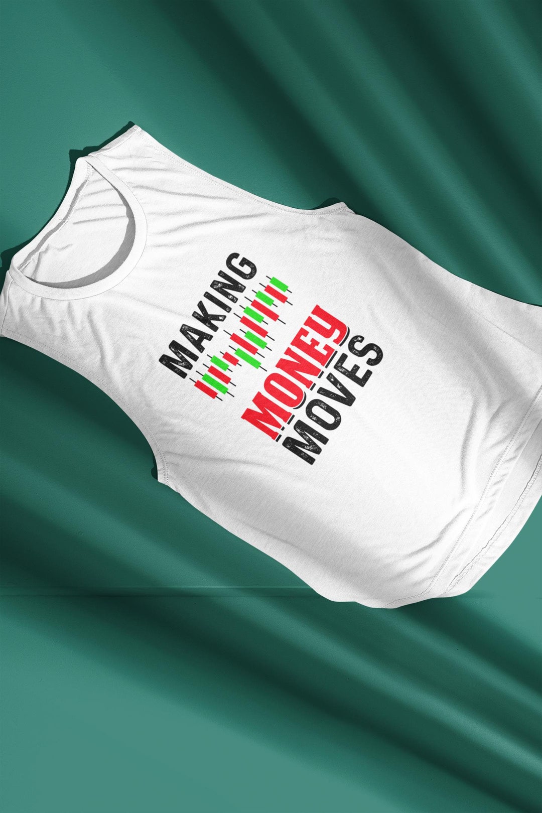 Making Money Moves Muscle Top I Trader Men Muscle Shirt I Trade Shirts ...