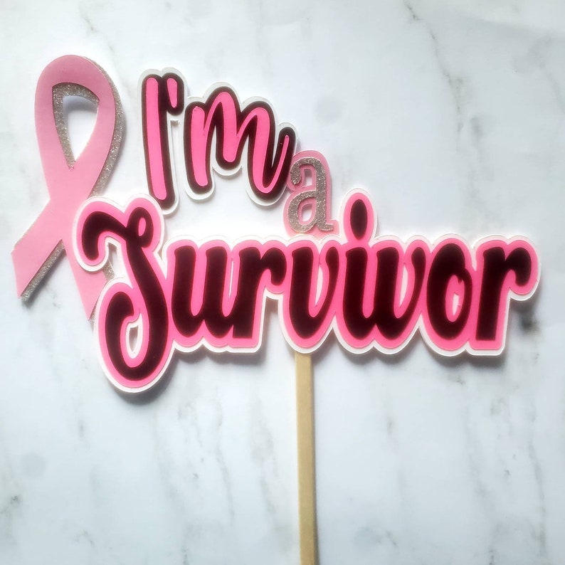 I'm a Survivor Cake Topper Cancer Fighter Celebration - Etsy