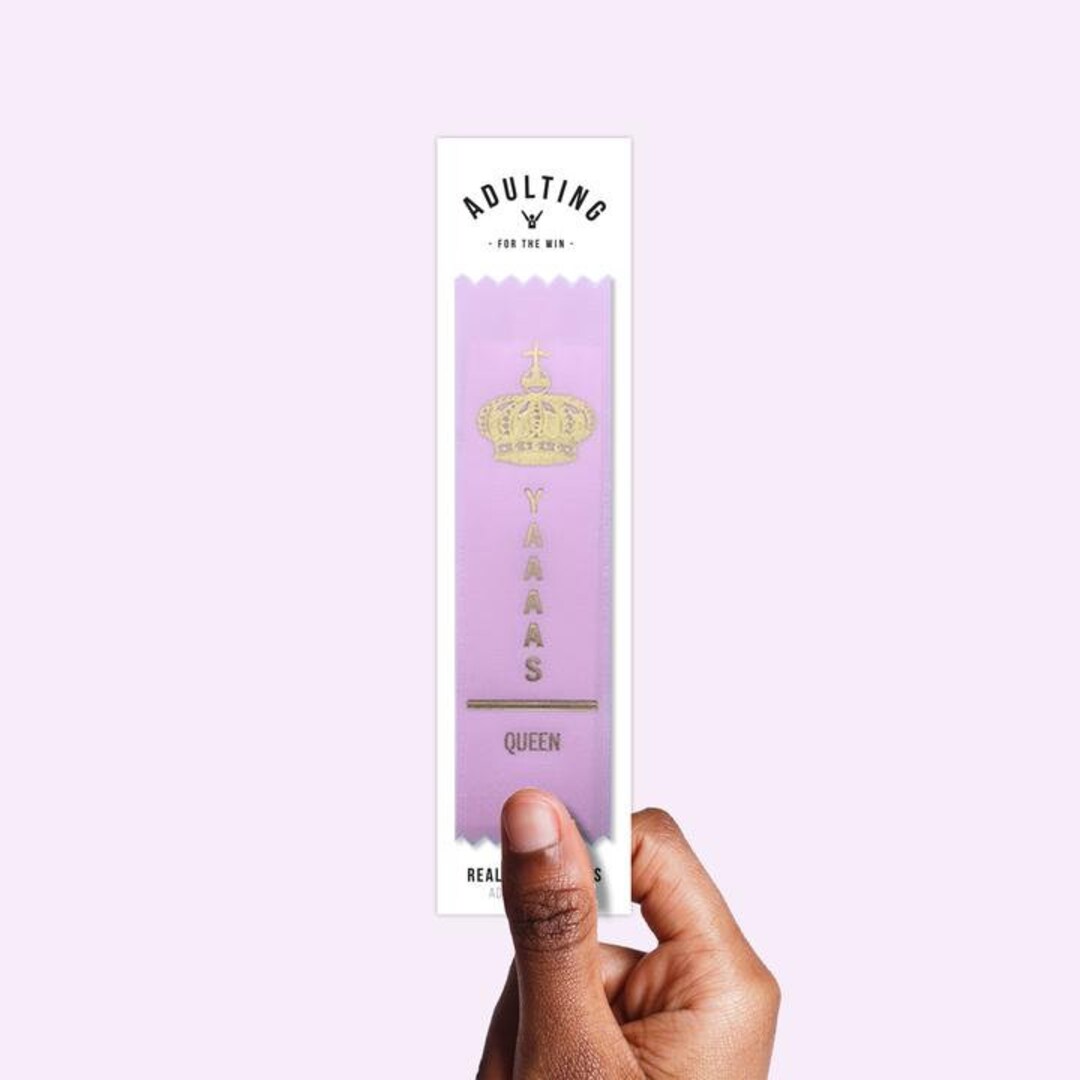 YAAAAS QUEEN Adulting Award Ribbon Gold Foil Stamped - Etsy