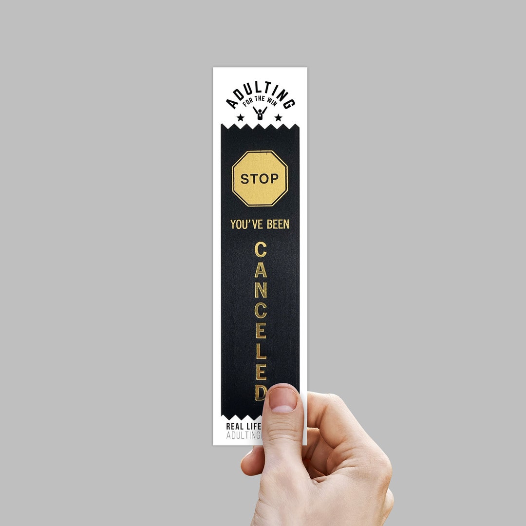 You've Been Canceled Adulting Award Ribbon and Bookmark - Etsy