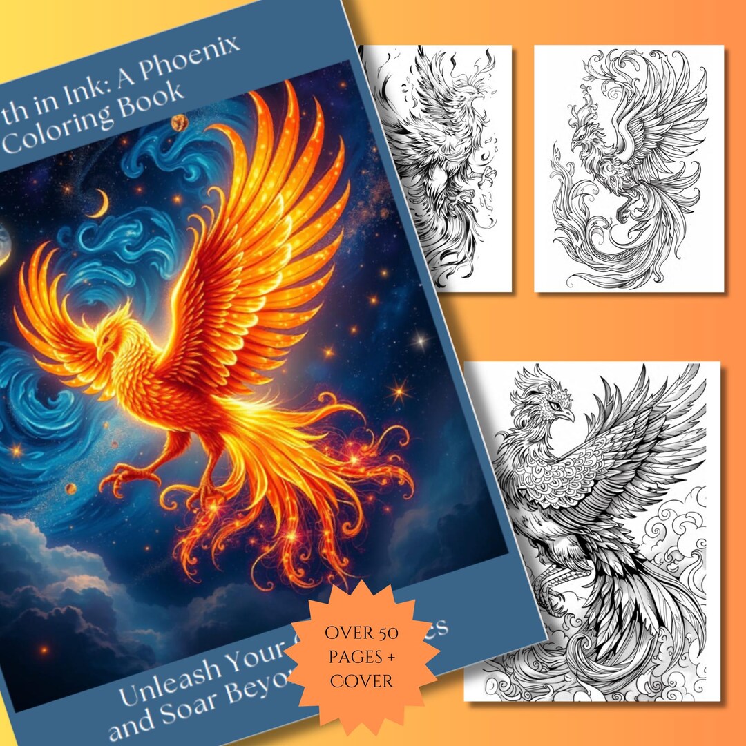 Rebirth in Ink: A Phoenix Coloring Book Unleash Your Creativity and ...
