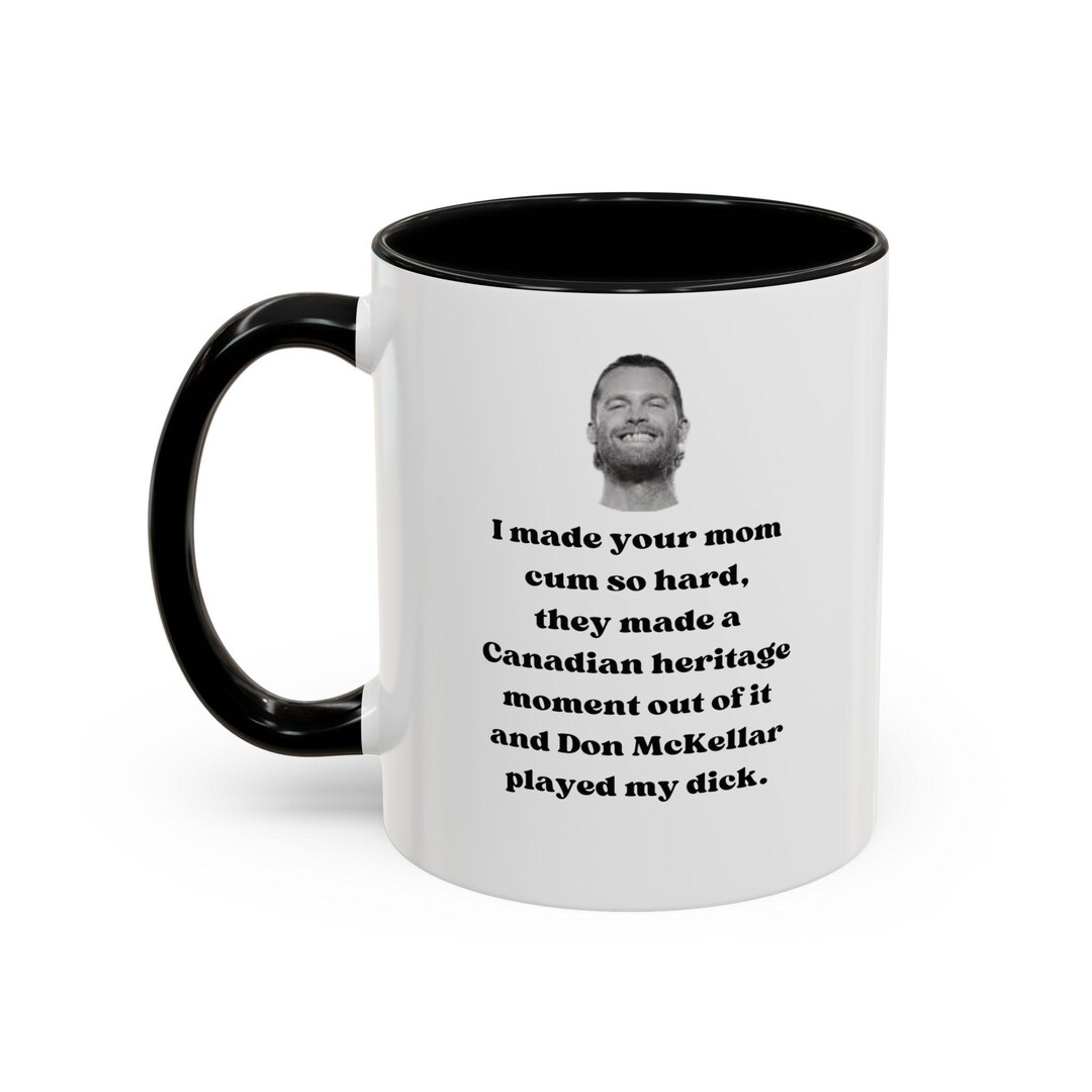 Shoresy Coffee Cup I Made Your Mom Cum So Hard Jared Keeso Movie Quotes Letter Kenny Mug