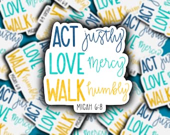 Micah 6:8 Verse Decal, Act Justly Love Mercy Sticker, Bible Verse ...