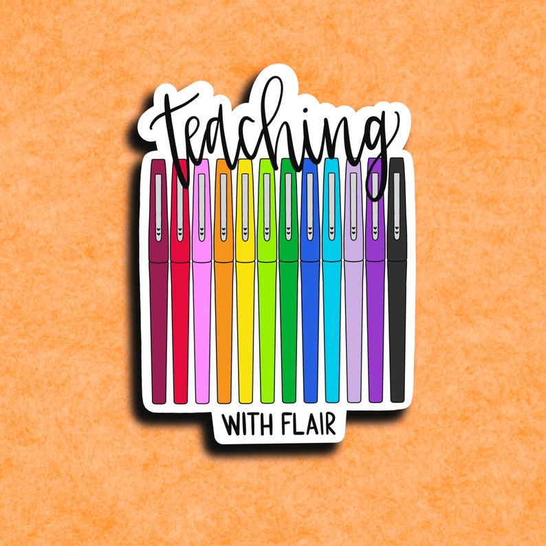 Teacher Sticker | Teaching With Flair | Teacher Pens | Weatherproof ...