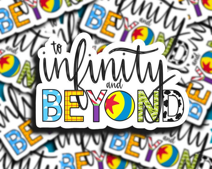 To Infinity and Beyond Sticker Toy Story Sticker Disney Sticker Pixar ...