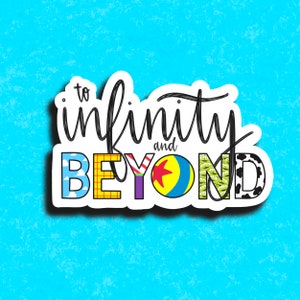 To Infinity and Beyond Sticker Toy Story Sticker Disney Sticker Pixar ...