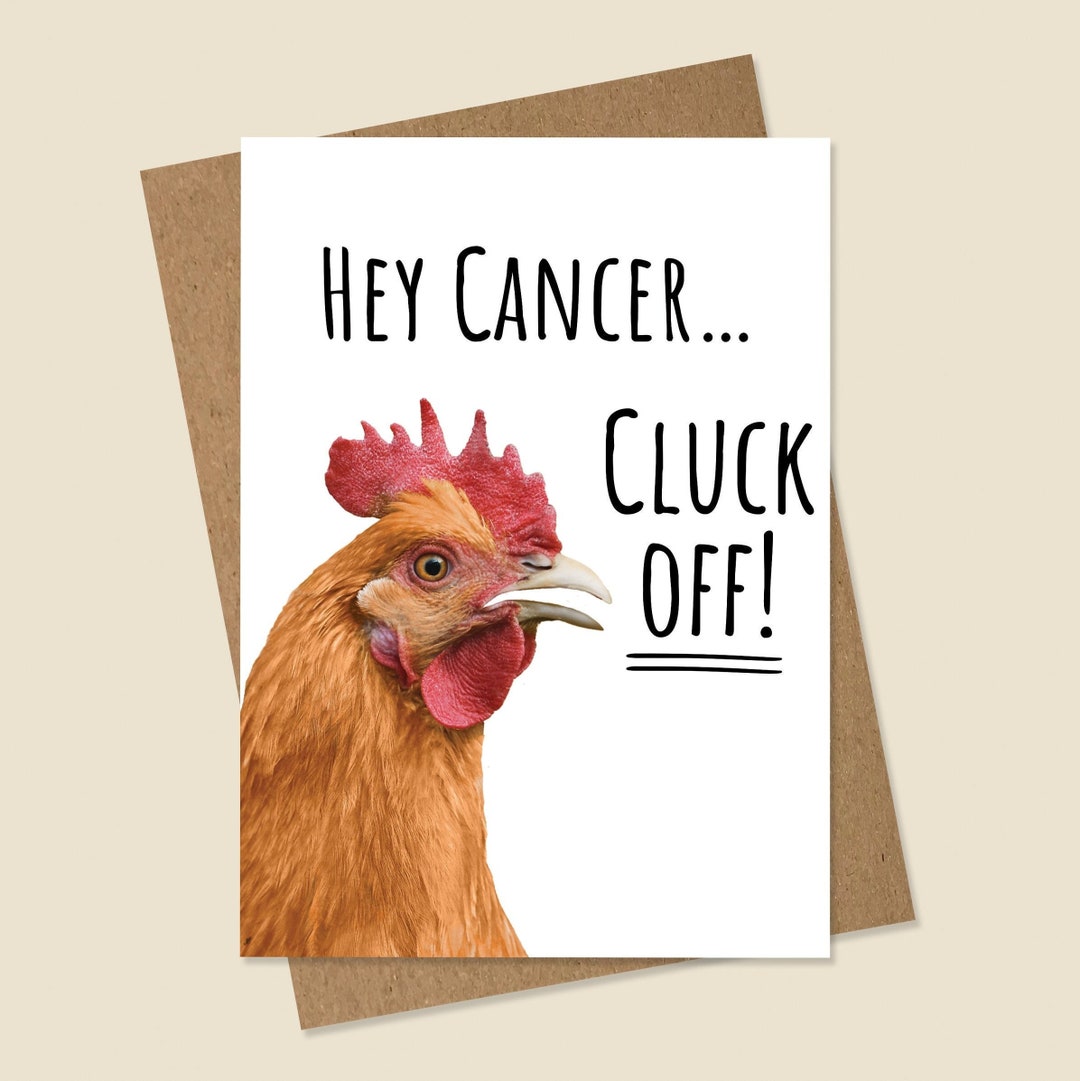 Funny Cancer Card, Fuck Cancer Card, Pun Cancer Card, Chicken Cancer ...