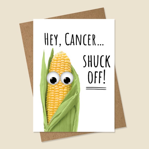 Pun Cancer Card Funny Cancer Card Corn Cancer Card Cancer | Etsy