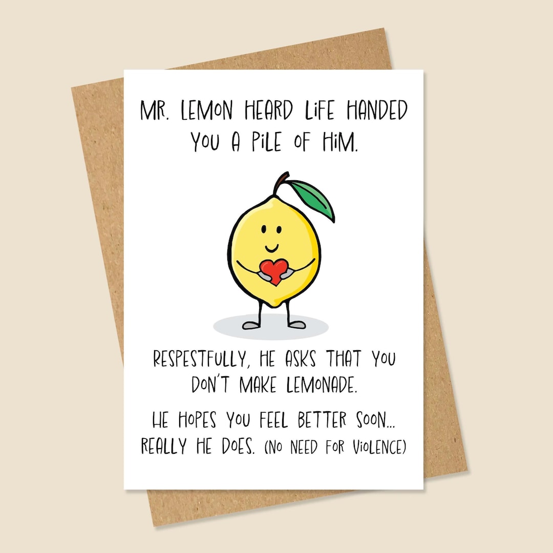 Funny Get Well Card, Funny Lemon Card, Encouragement Card, Lemon Get ...