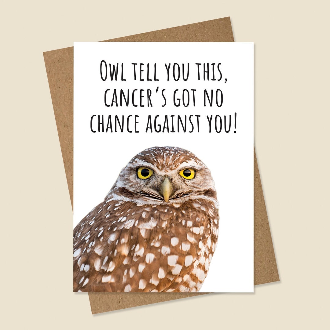 Pun Cancer Card, Funny Cancer Card, Owl Cancer Card, Cancer Card Funny ...