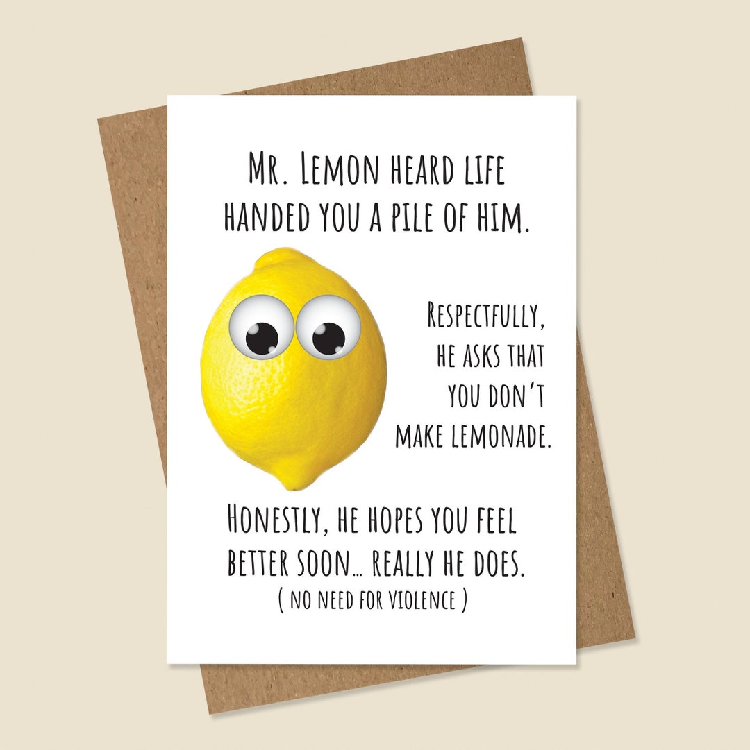 Funny Get Well Card, Funny Lemon Card, Encouragement Card, Lemon Get ...