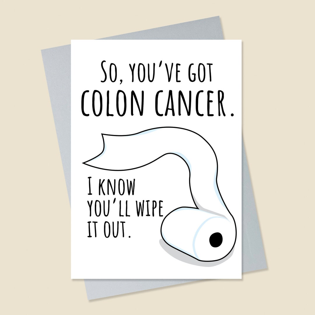 Funny Cancer Card, Colon Cancer Card, Anal Cancer Card, Butt Cancer ...